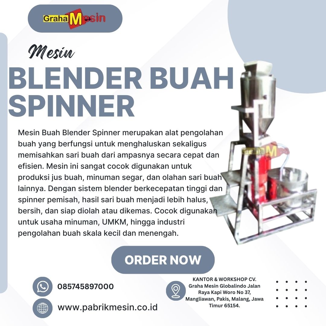 Mesin Blender Buah Spinner | Pabrik Mesin Malang | Bengkel Mesin ...